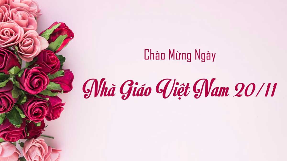 +99 mẫu thiệp 20/11 chúc mừng thầy cô đẹp và ý nghĩa nhất